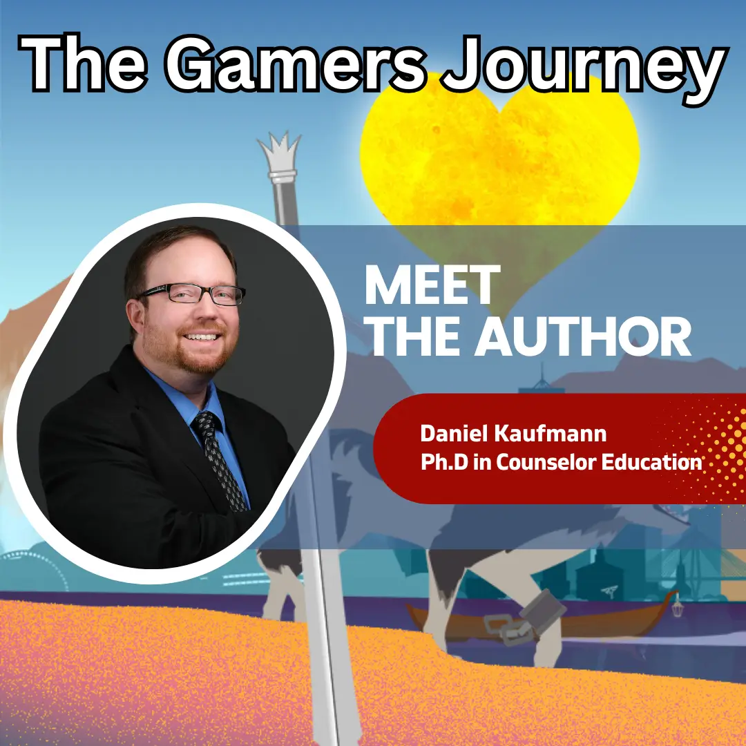 Q and A with Dr. Daniel Kaufmann on writing “The Gamers Journey” - Geek Therapeutics