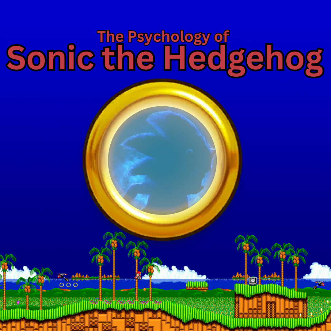 The Psychology of Sonic the Hedgehog: Gotta Go Fast! - Geek Therapeutics